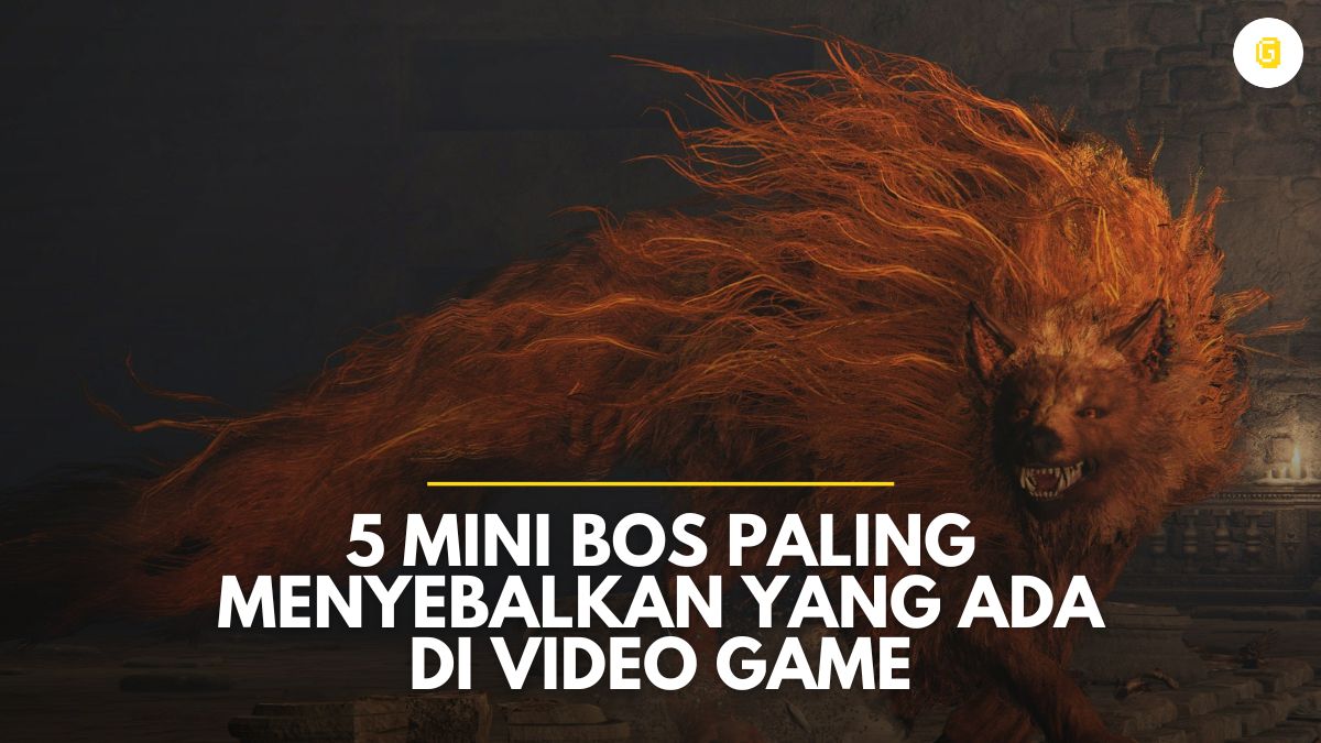 5 Mini Bos Paling Menyebalkan yang Ada di Video Game