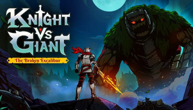 Game Asal Indonesia, Knight vs Giant: The Broken Excalibur Resmi Rilis ...