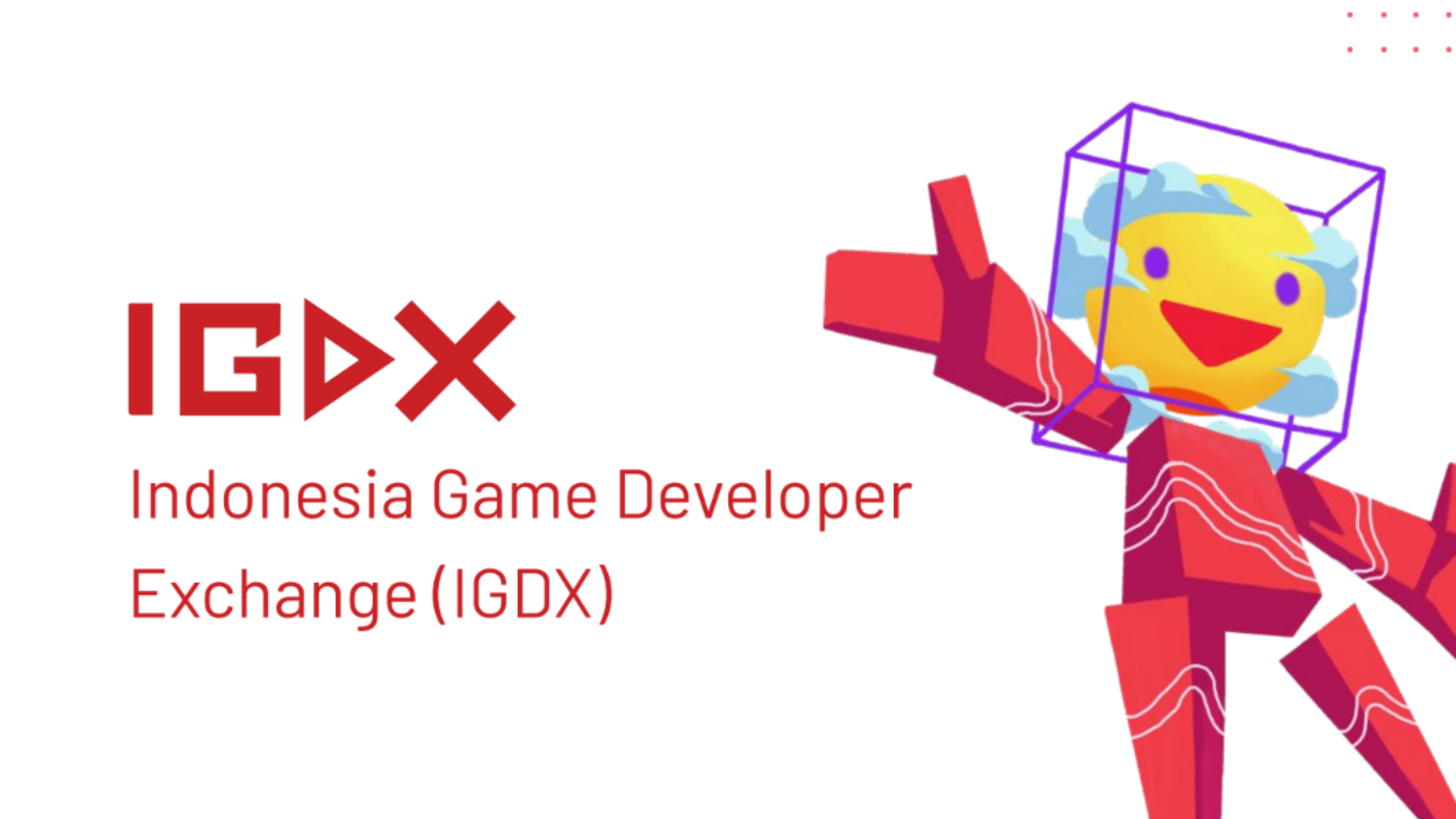 IGDX Kembali Hadir Edisi 2024, Ajak Developer Lokal Untuk Bersinar!